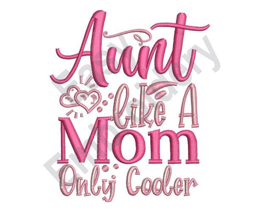 Cool Aunt - Machine Embroidery Design - Etsy