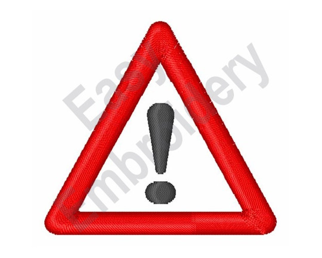 Warning Sign - Machine Embroidery Design - Etsy
