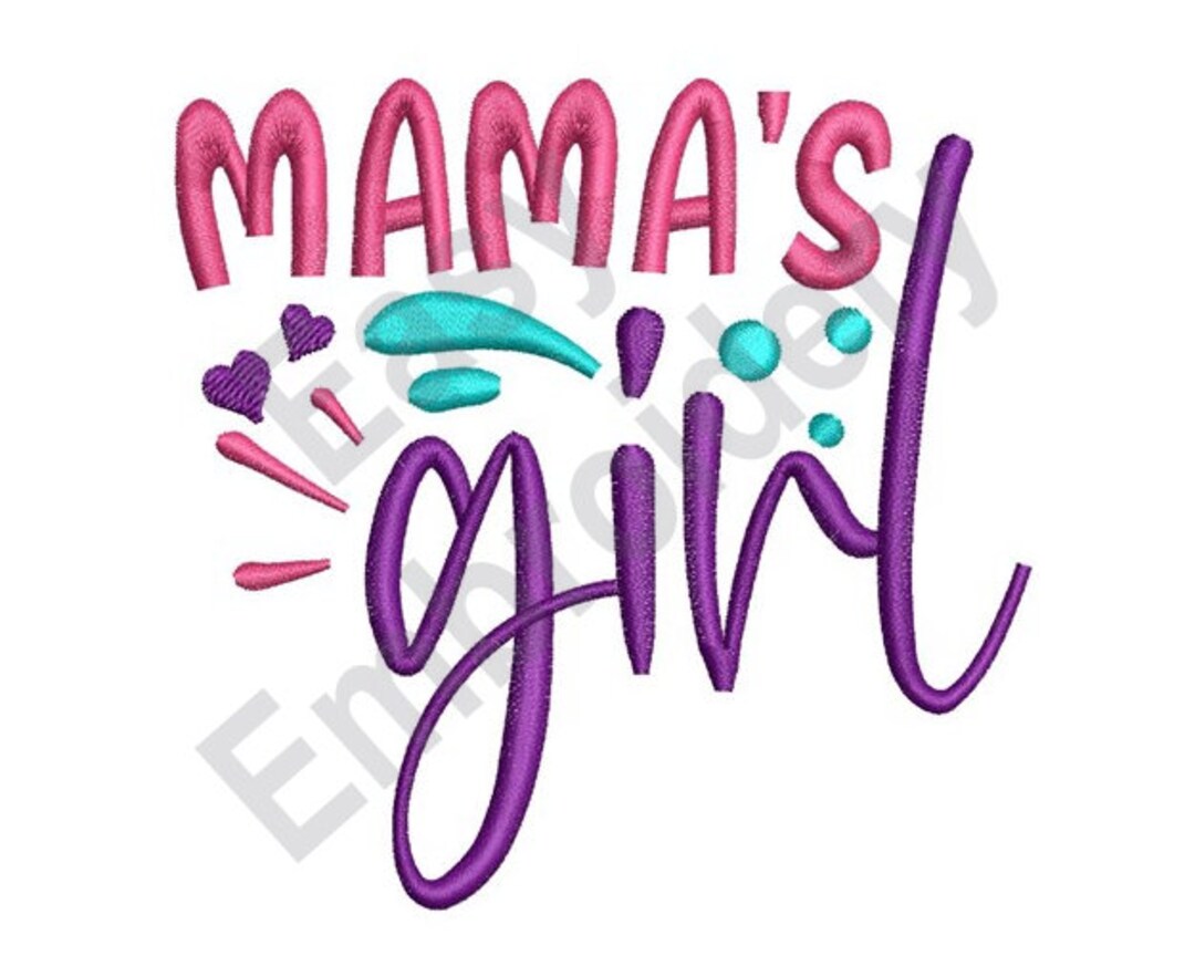 Mamas Girl - Machine Embroidery Design - Etsy