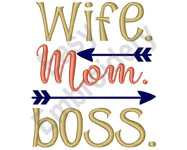 Wife Mom Boss Machine Embroidery Design Etsy