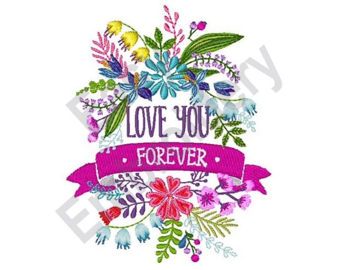 Love You Forever - Machine Embroidery Design - Etsy