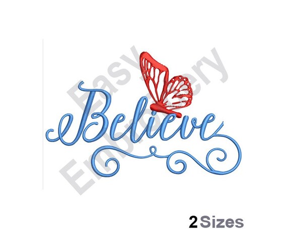 Believe Machine Embroidery Design | Etsy