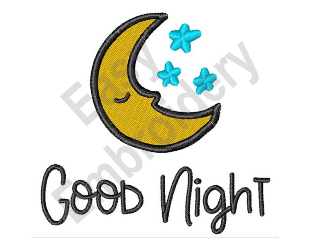 Good Night - Machine Embroidery Design - Etsy