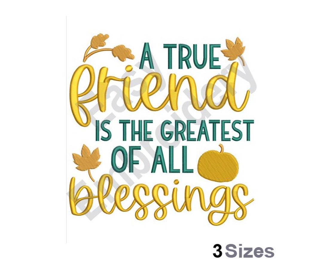 A True Friend is Blessing - Machine Embroidery Design - Etsy