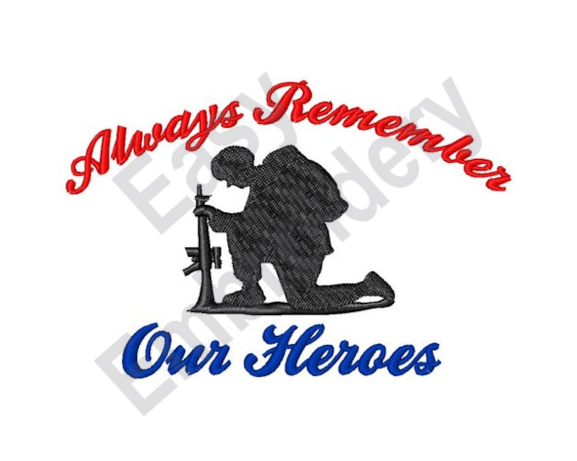 Always Remember - Machine Embroidery Design, Military Embroidery ...