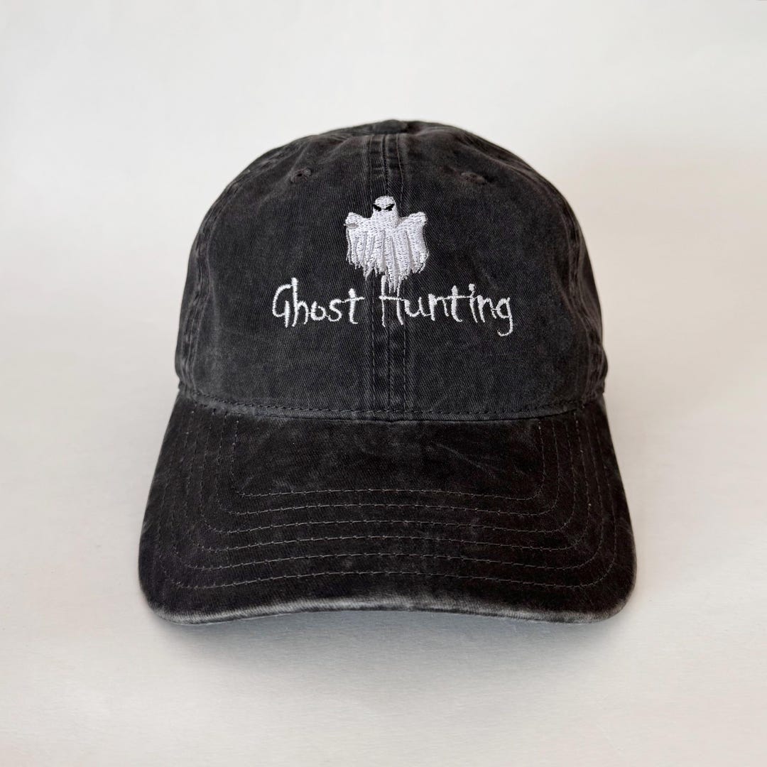 Ghost Hunting Cap Hat Dad Cap Dad Hat Embroidered Hat Ghost Cap ...