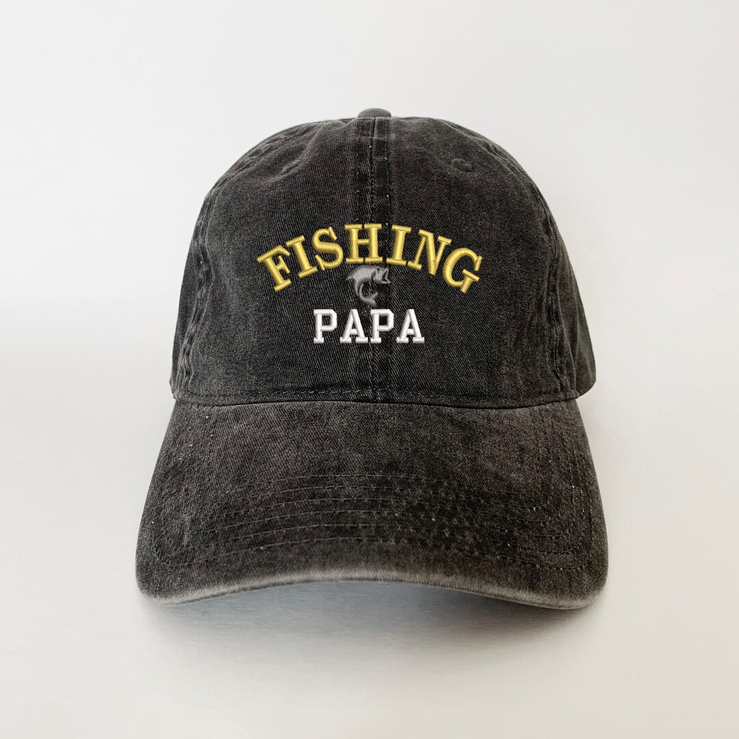 Fishing Papa Cap Grandpa Cap Papa Cap Embroidered Cap Baseball Cap Dad ...