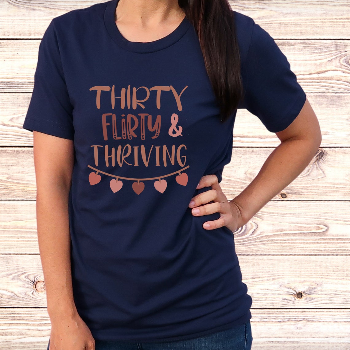 Thirty Flirty And Thriving Shirt 30th Birthday Shirt For Etsy