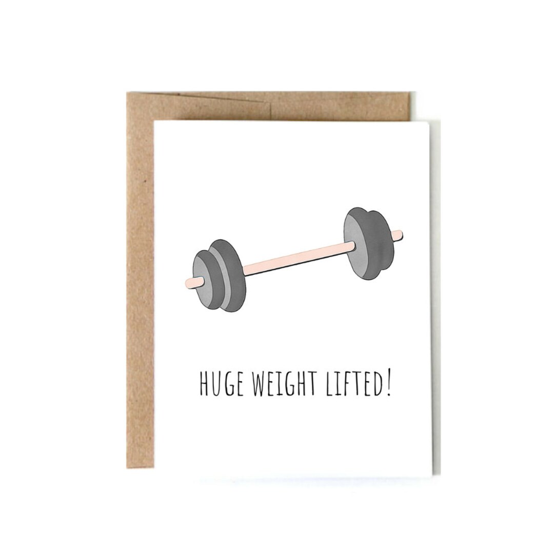 Huge Weight Lifted // Graduation Card, Card for Graduate, College ...