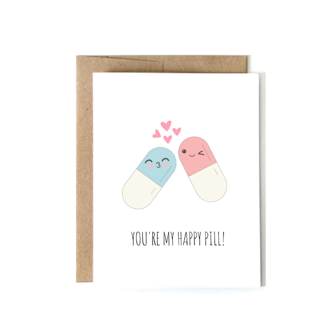 My Happy Pill / Card for Friend, Funny Card, Card for Her, Card for Him ...