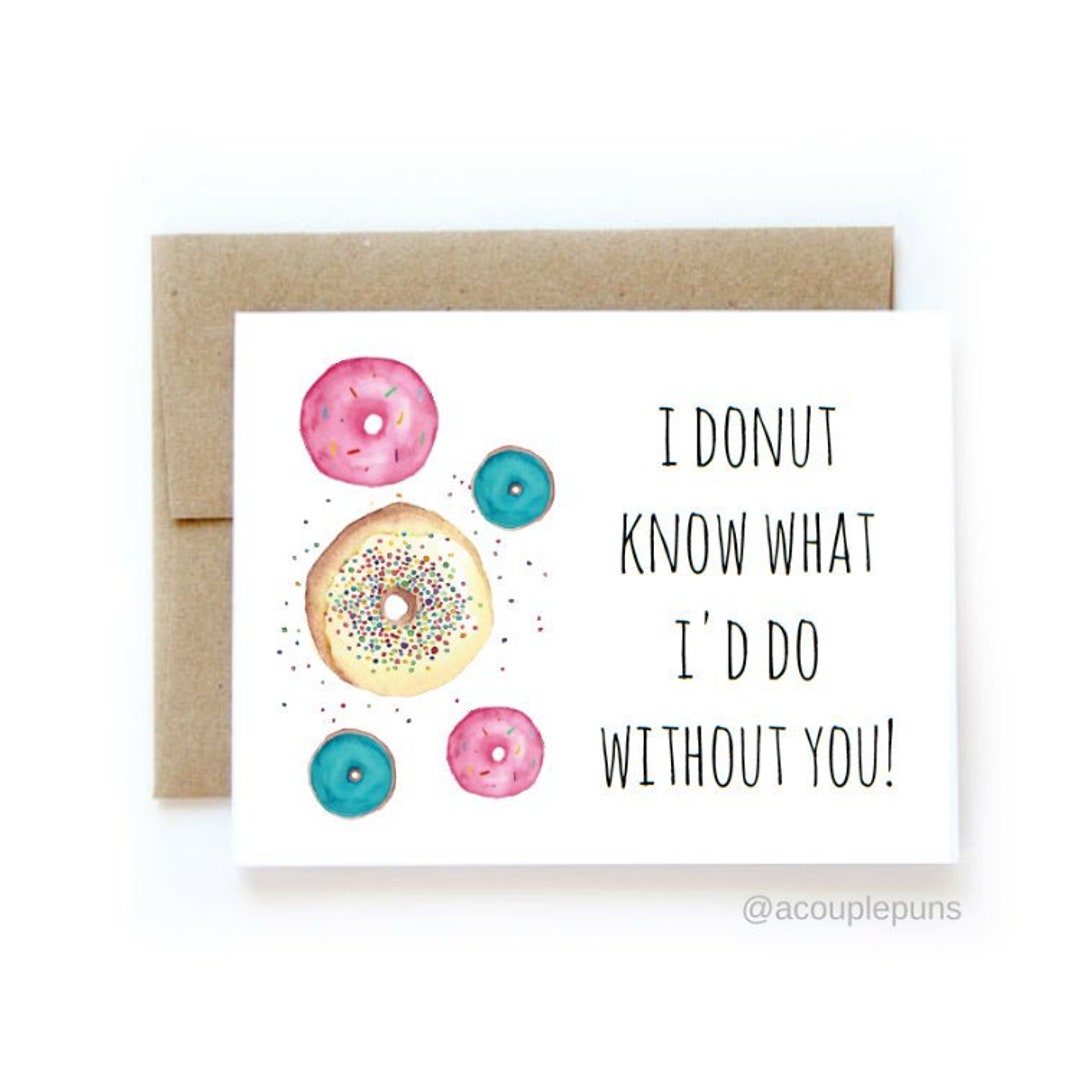 Donut Know Donut Valentine's Day Card, Valentine's Day Card, Funny ...