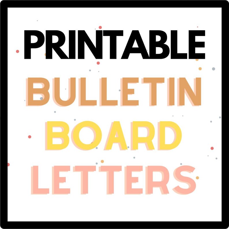 Custom Printable Bulletin Board Letters, Digital Download, Design a ...