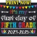 First Day of 5th Grade Sign, First Day of School Sign Chalkboard Poster ...