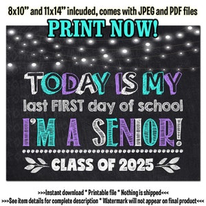 First Day of SENIOR YEAR Sign, Class of 2025, First Day of High School ...