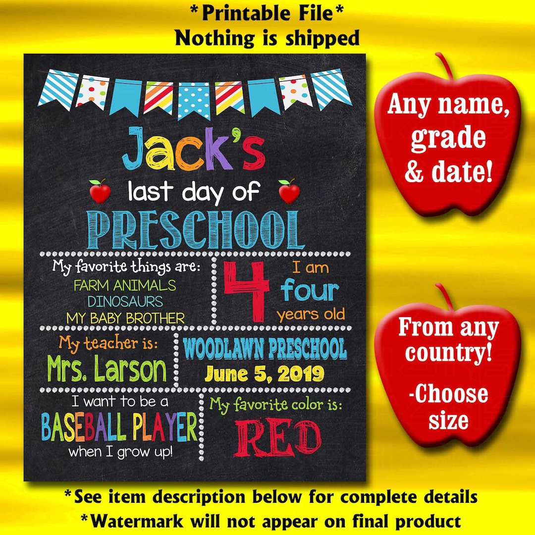 Last Day of School Sign, Printable School Chalkboard, Pre-k Grad Sign ...
