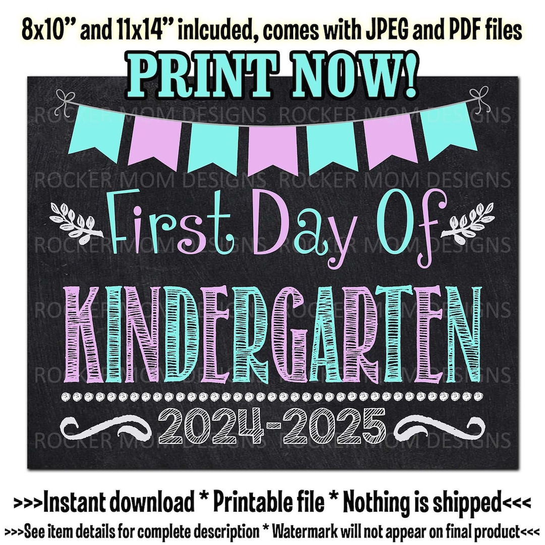 First Day of KINDERGARTEN Sign, Kindergarten Chalkboard, Girl 1st Day ...