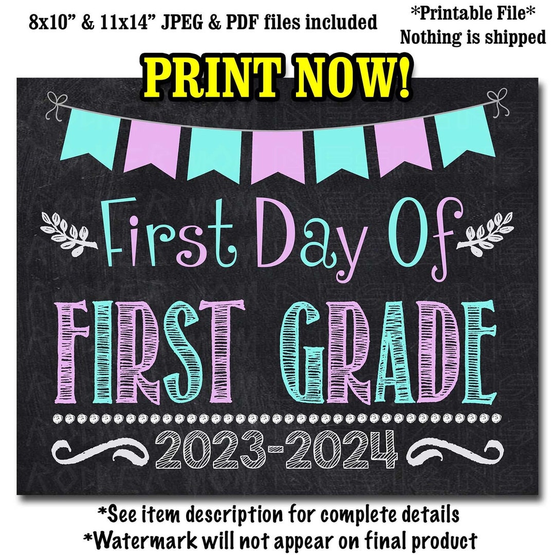 First Day of FIRST GRADE Sign Back to School Chalkboard Sign - Etsy