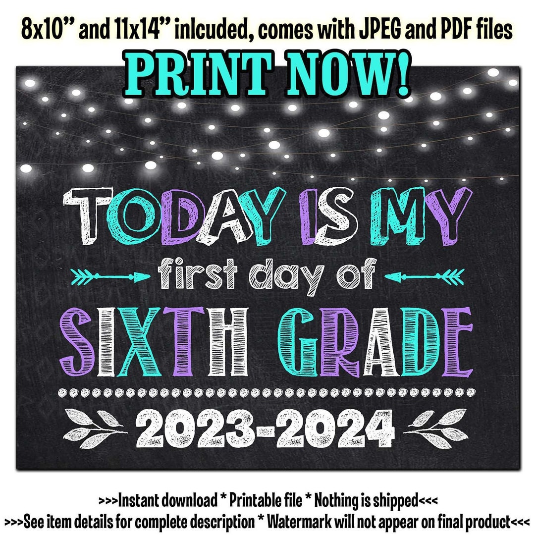 First Day of SIXTH GRADE Sign First Day of School Sign - Etsy