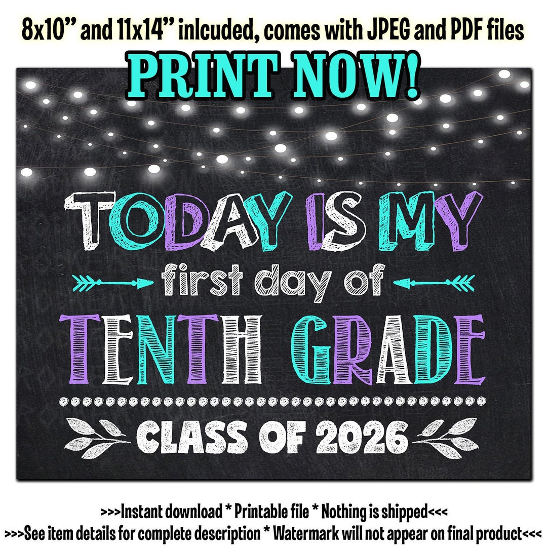 First Day of TENTH GRADE Sign Class of 2026 First Day of - Etsy