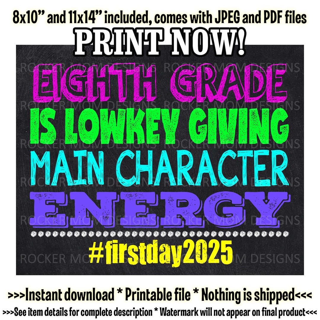 Eighth Grade First Day of School Chalkboard Sign (printable Digital ...