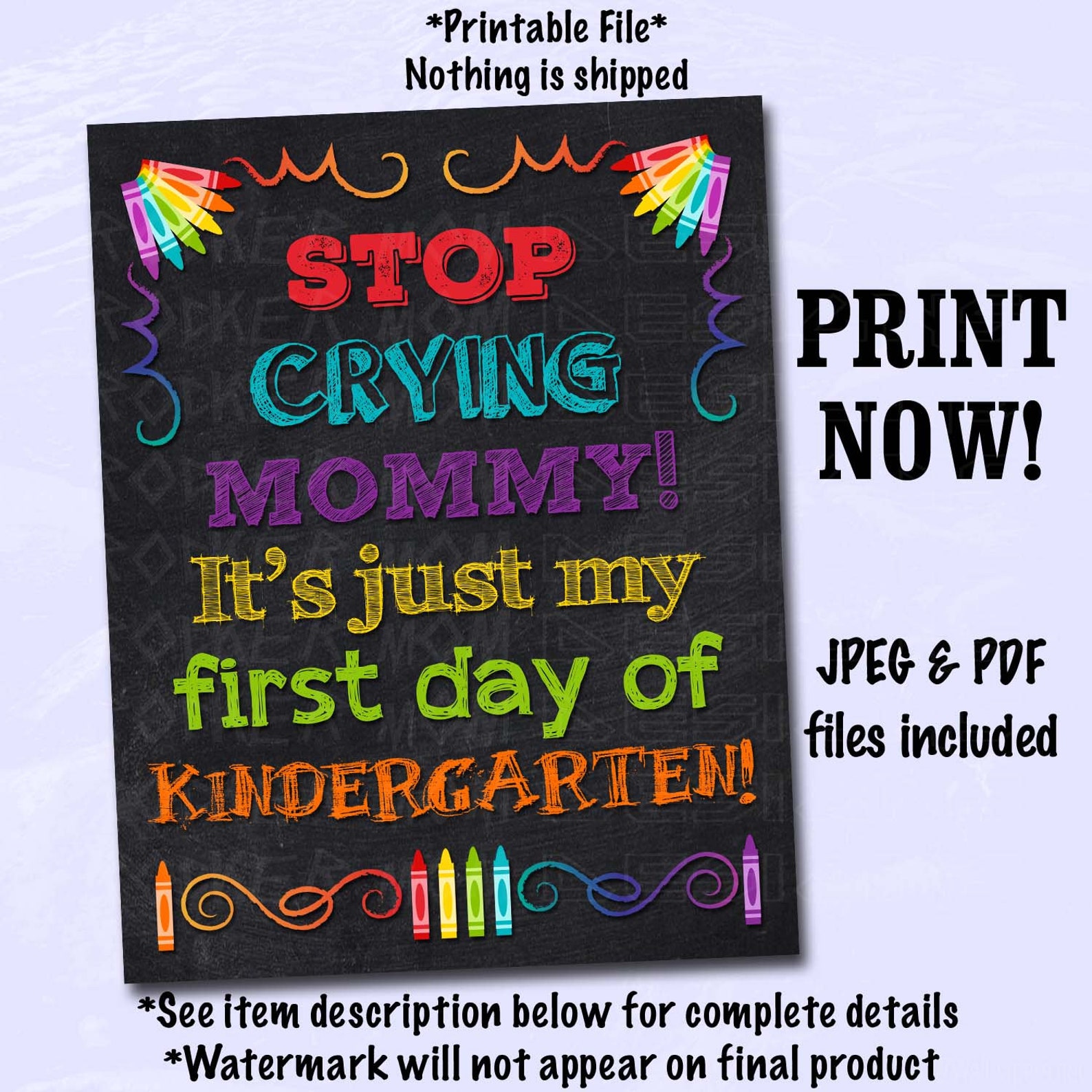 First Day of KINDERGARTEN Sign Stop Crying Mom School Sign | Etsy