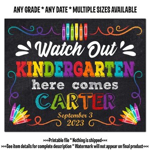 First Day of Kindergarten Sign, Watch Out Kindergarten, First Day of ...