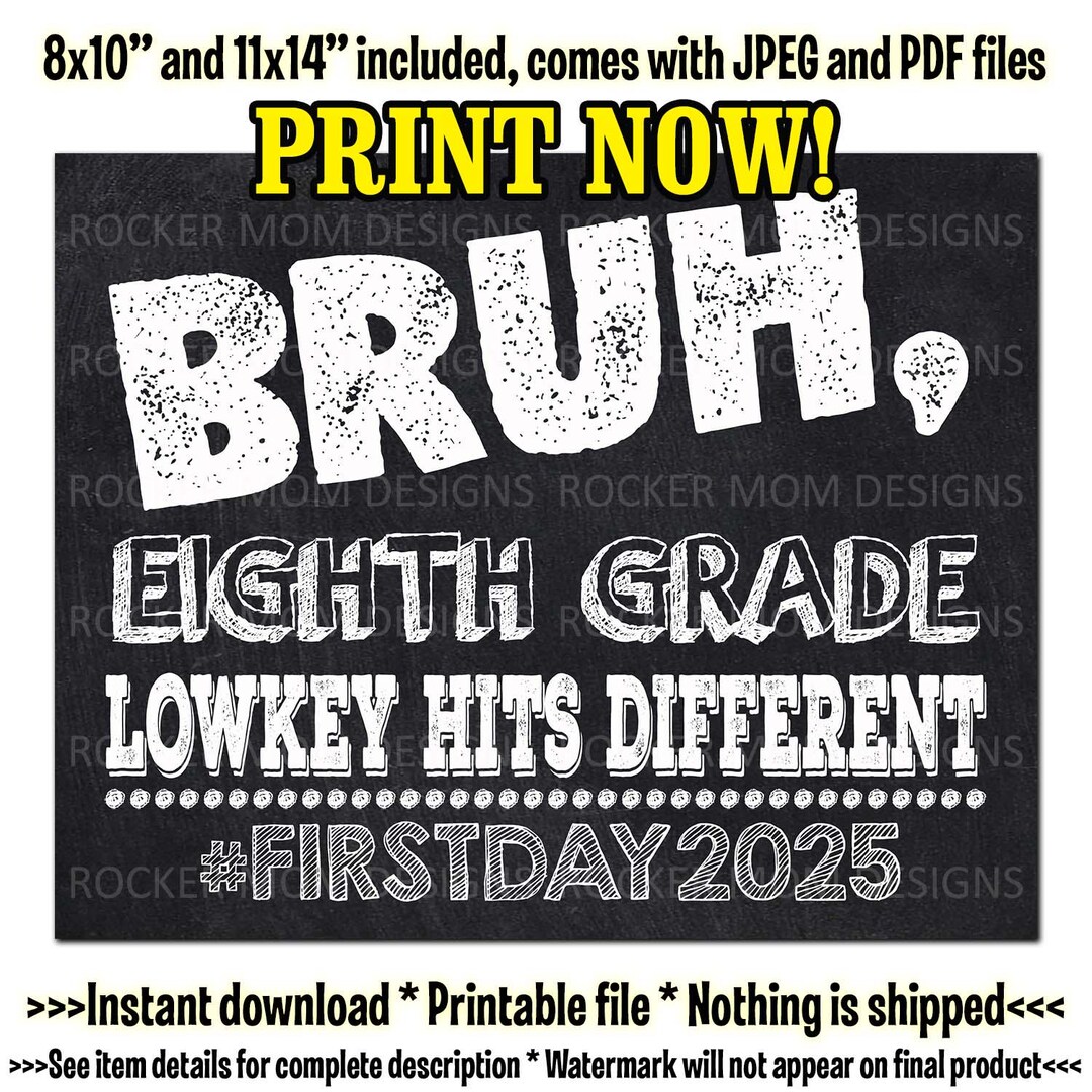 First Day of EIGHTH GRADE Sign, First Day of School Sign, Printable ...