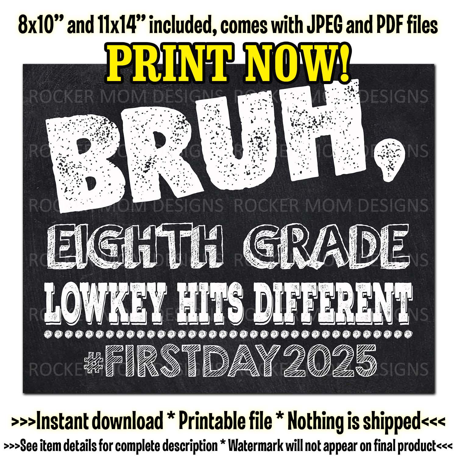 First Day of EIGHTH GRADE Sign, First Day of School Sign, Printable ...