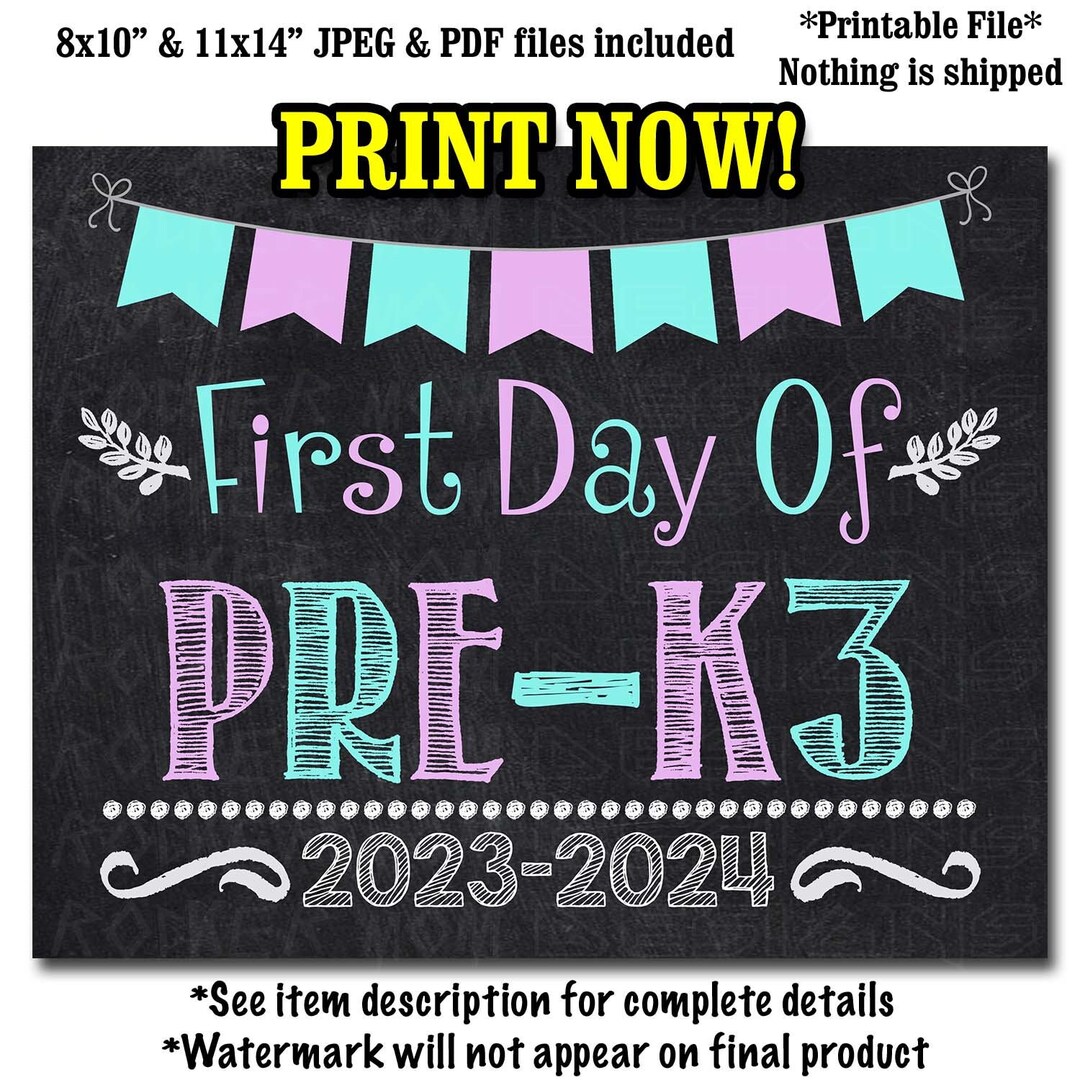 First Day of PRE-K3 Sign, First Day of School Sign, Pre-k3 Chalkboard ...