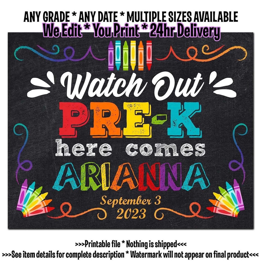 First Day Pre-k Sign, Watch Out Preschool, First Day of School Sign ...