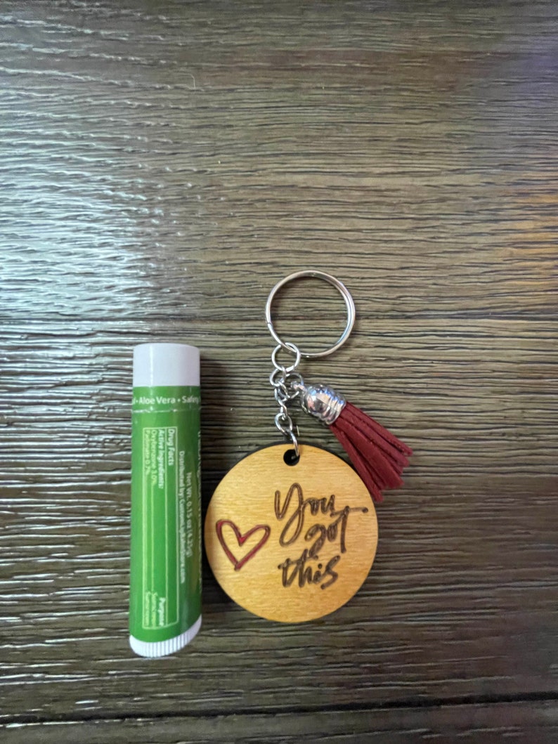 You Got This Encouragement Keychain - Keyring - Wooden - Laser Engraved ...