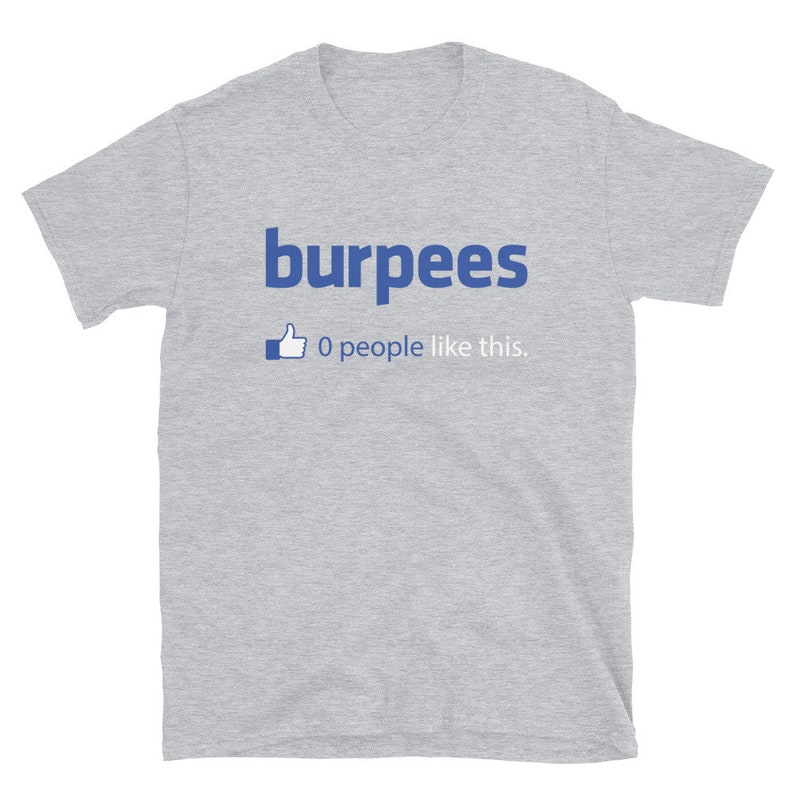 Gym Workout Burpees 0 People Like This Short-sleeve Unisex T-shirt - Etsy