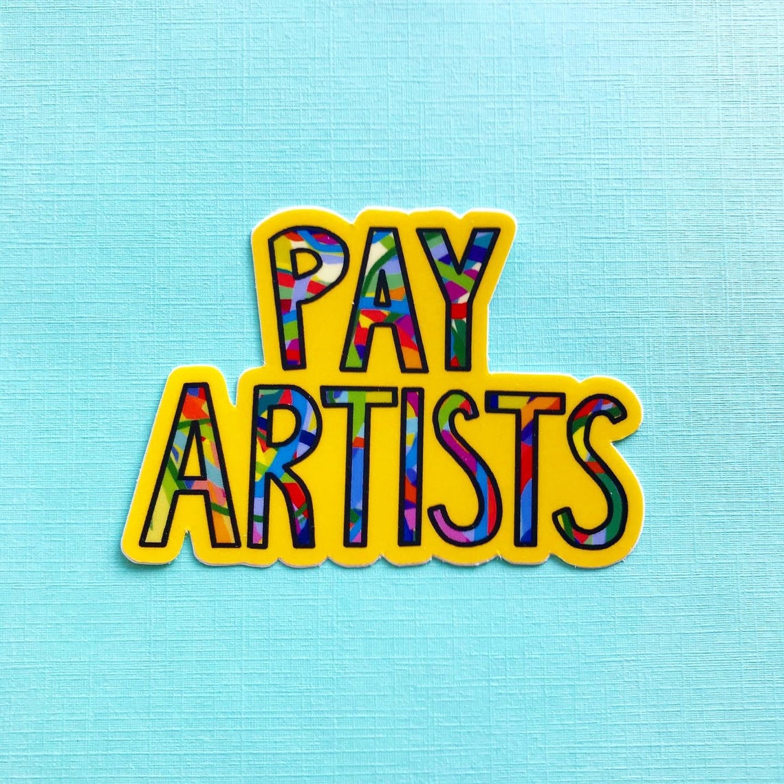 Pay Artists Vinyl Sticker Artist Support Illustration - Etsy
