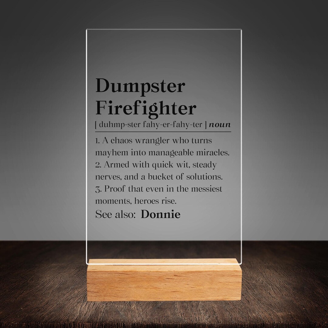 Personalized Dumpster Firefighter Plaque, Funny Boss Gift for Managers ...