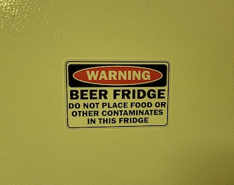 Warning Beer Fridge Sign - Etsy