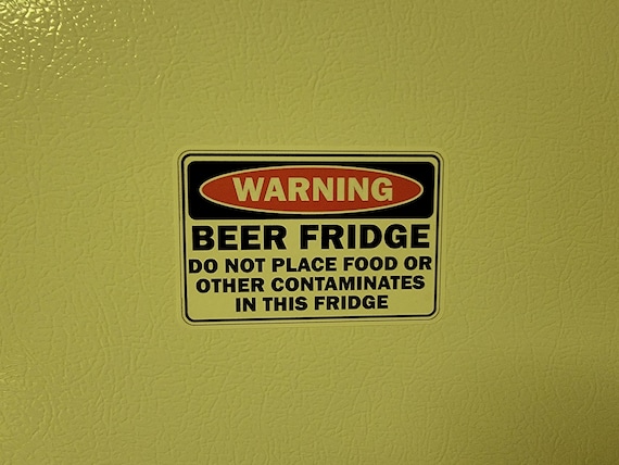 Beer Fridge Only Decal Vinyl Warning Sign Party Sticker | Etsy