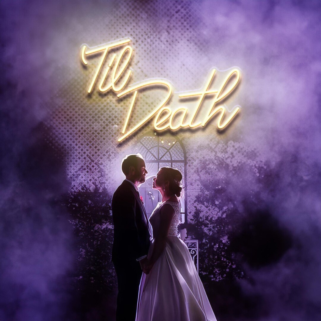 Til Death Neon Sign Wedding, LED Sign for Wedding, Custom Neon Sign ...