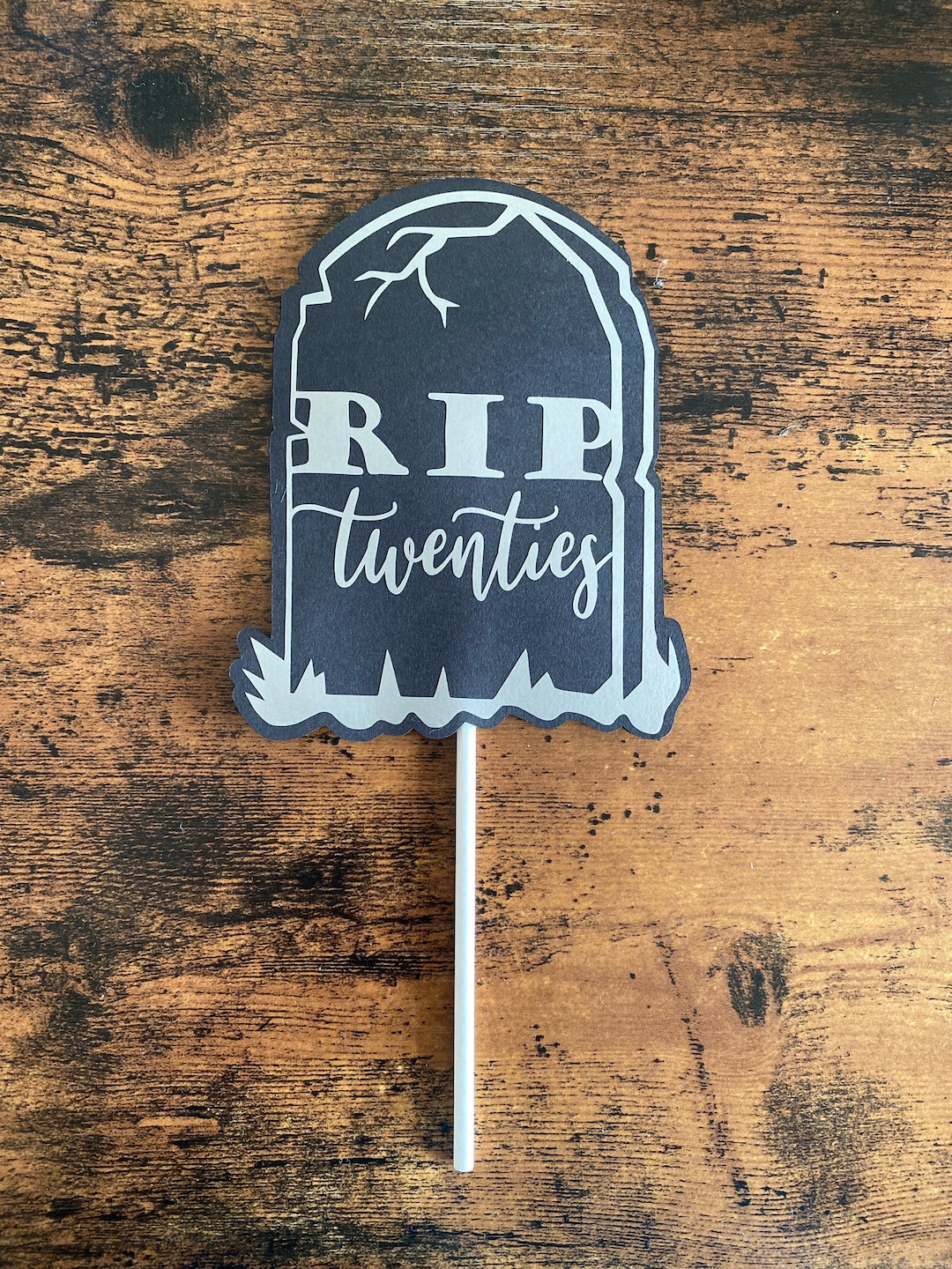 Death to My Twenties Cake Topper -30th Birthday Cake Topper - Death to ...