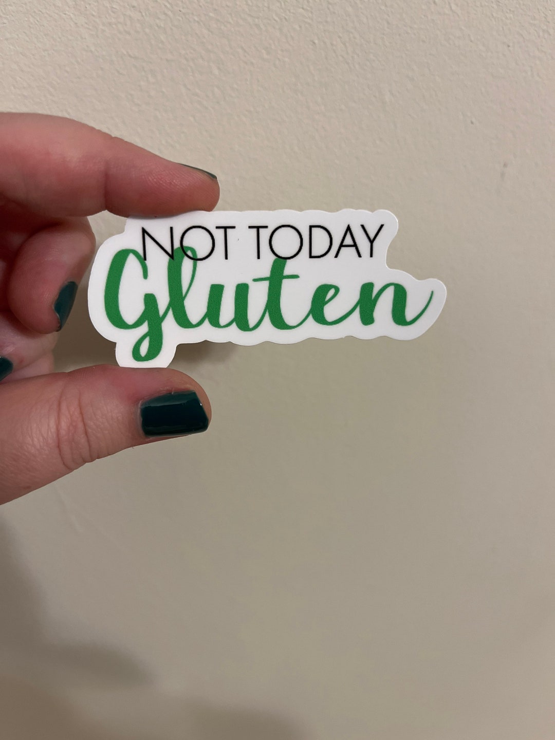 Not Today Gluten/gluten Intolerance/celiac Sticker/clear Gluten Sticker ...