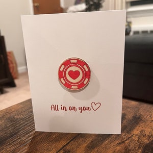 All in Valentines Card - Poker Piece Card - Poker Valentine's Day Card ...