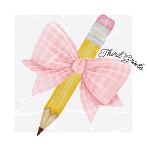 Prek–4th Grade Back to School Pencil & Bow PNG | Perfect for DIY Shirt ...