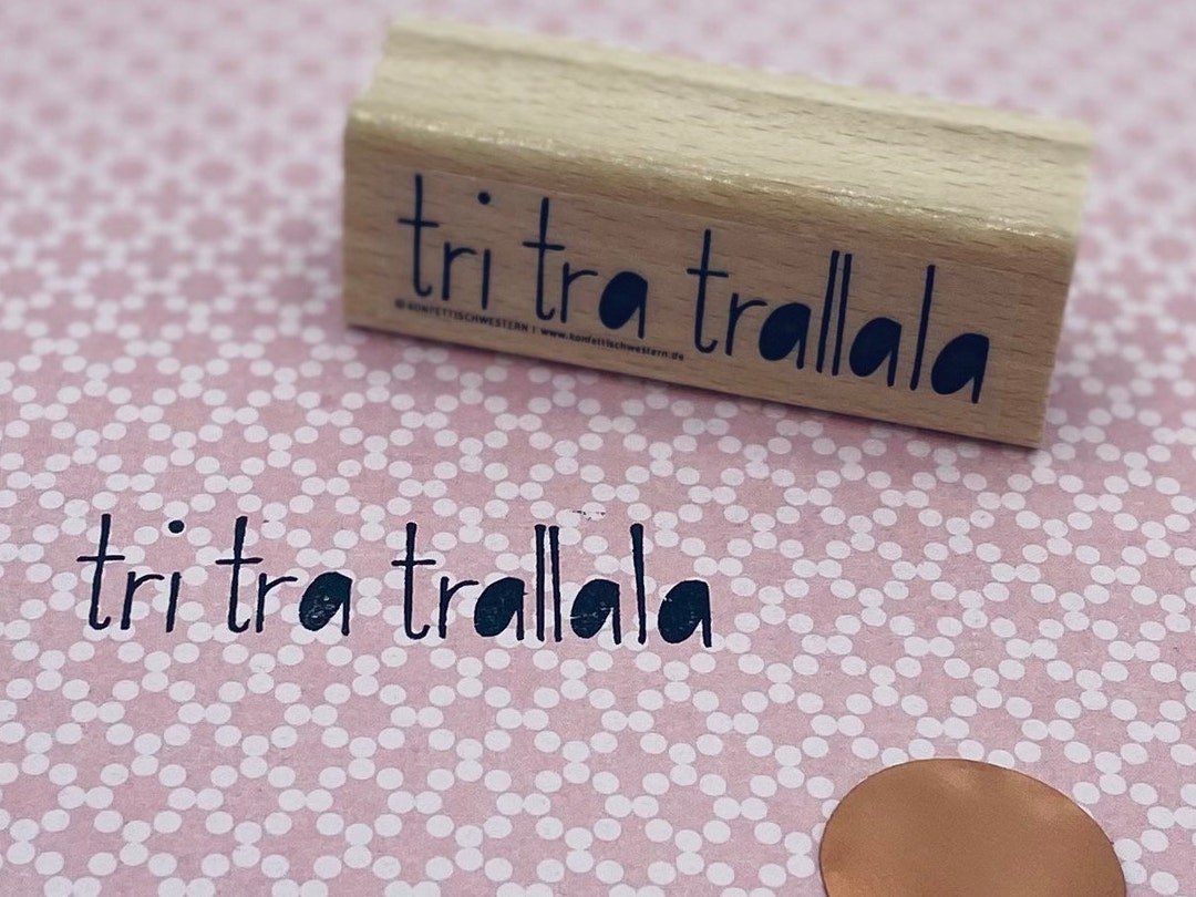 Stamp With Text tri Tra Tralala for Greeting Card, Birthday, Christmas ...