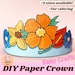 Flower Paper Crown Printable Party Hat Kids Easy Craft Coloring DIY ...