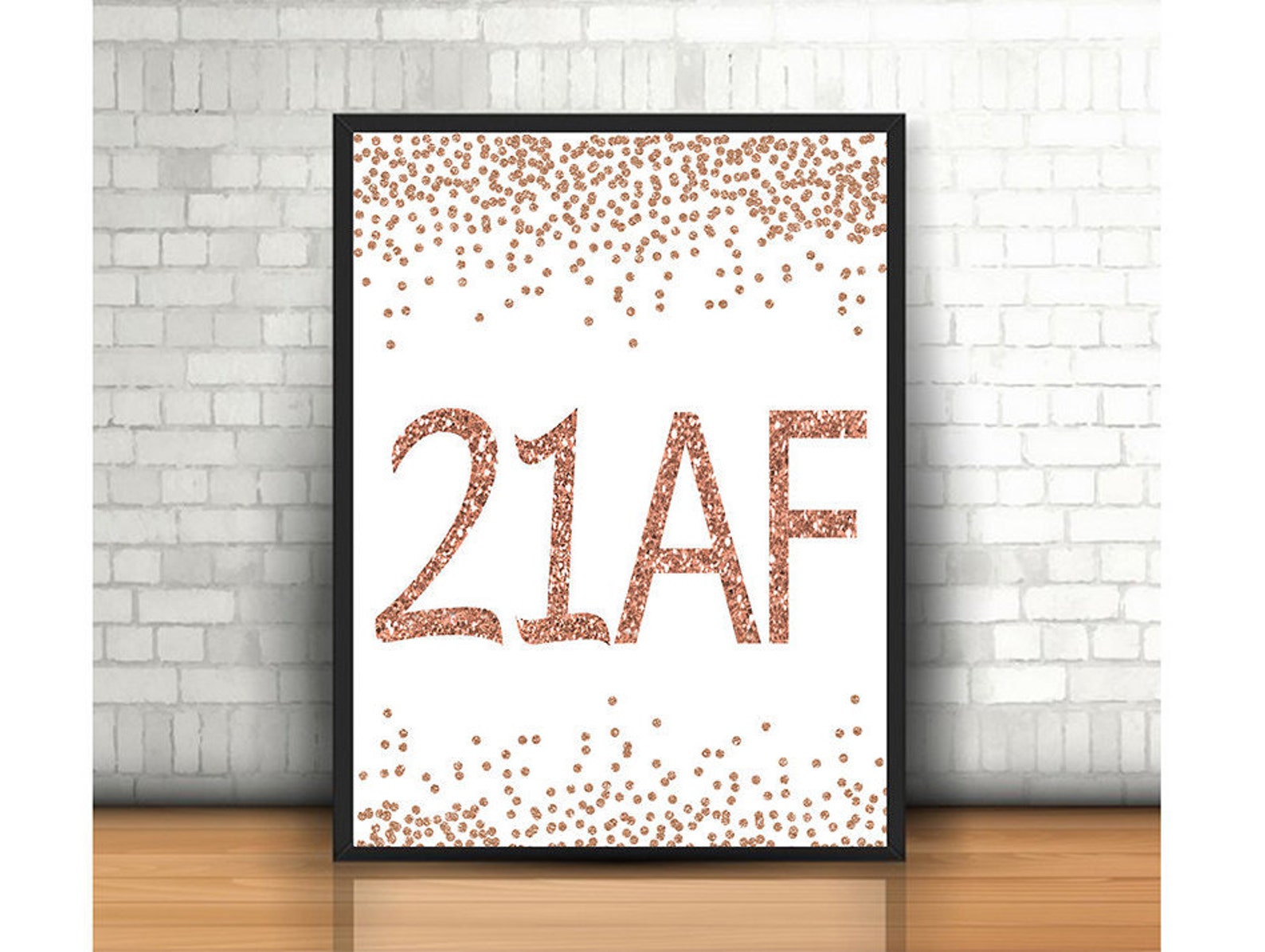 Rose Gold 21AF Cheers to 21 Years 21st Birthday Sign 21st - Etsy