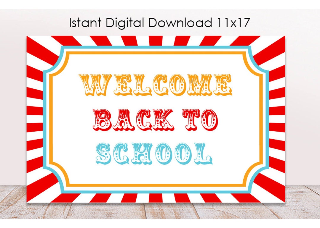 Circus Welcome Back to School Sign, Carnival Back to School Banner ...