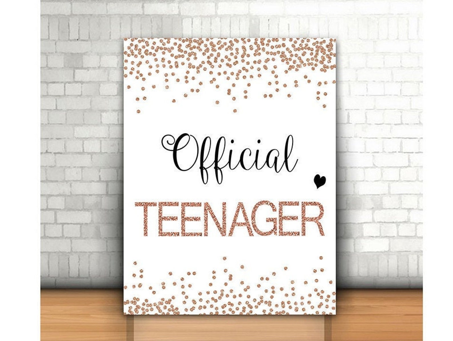 Official Teenager Sign 8x10 16x20 Printable Rose Gold 13th - Etsy
