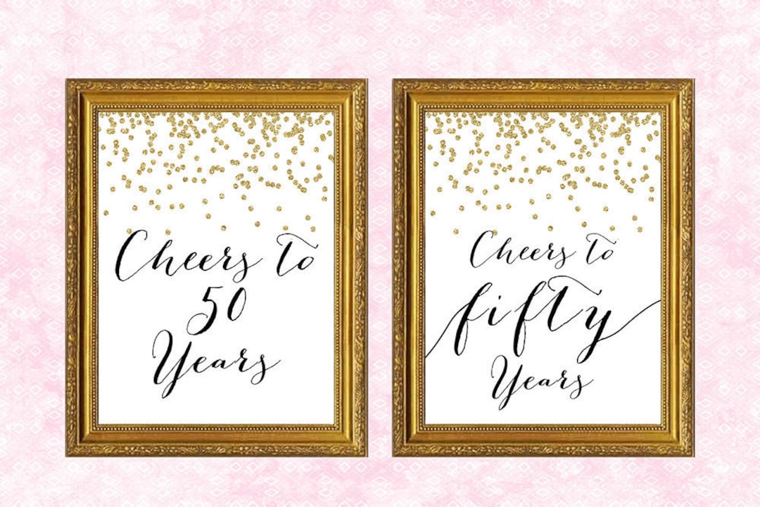 Cheers to 50 Years, 50th Birthday Sign, 50th Anniversary Sign, Gold ...
