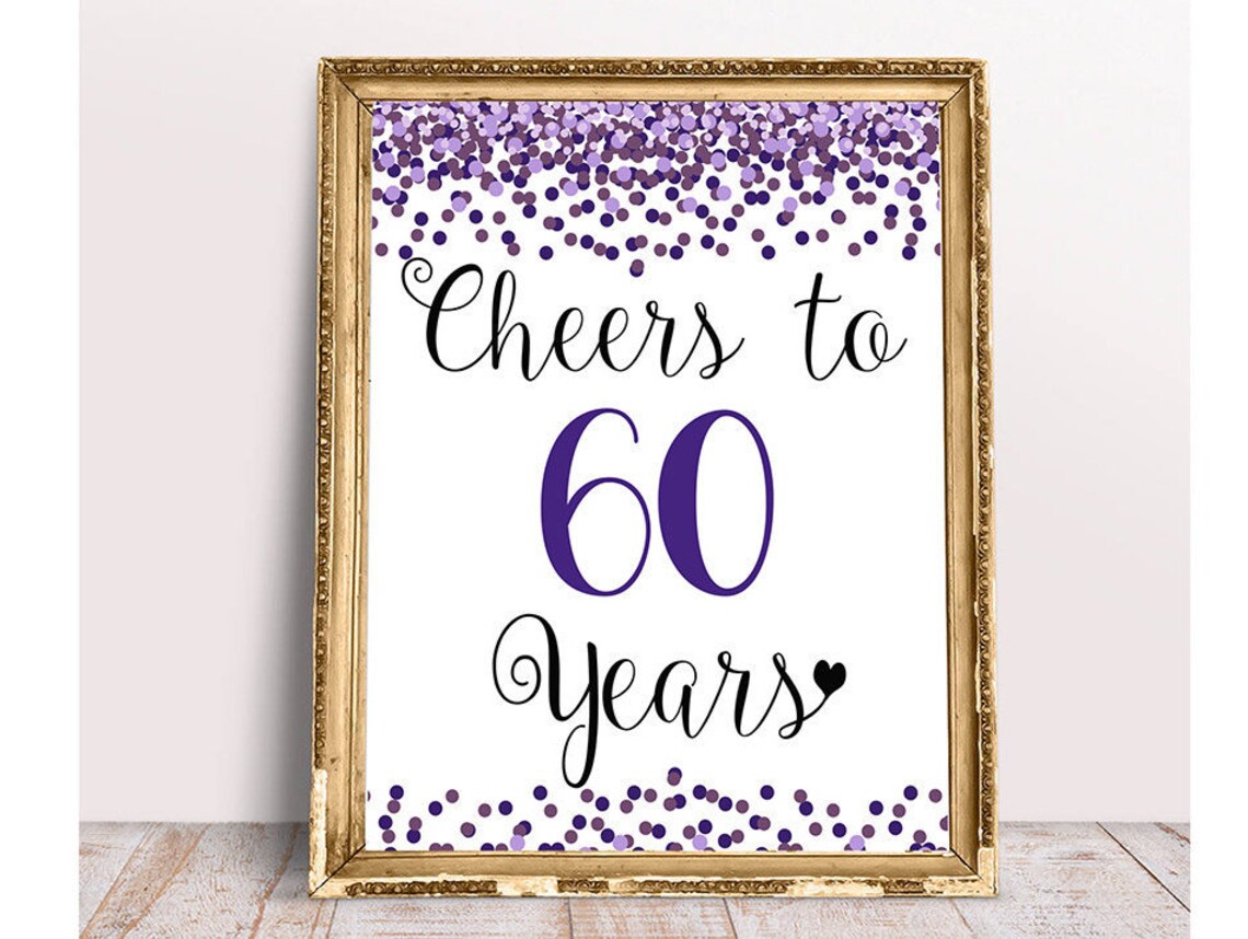 Cheers to 60 Years, 60th Birthday Sign, 60th Anniversary Sign, Purple ...
