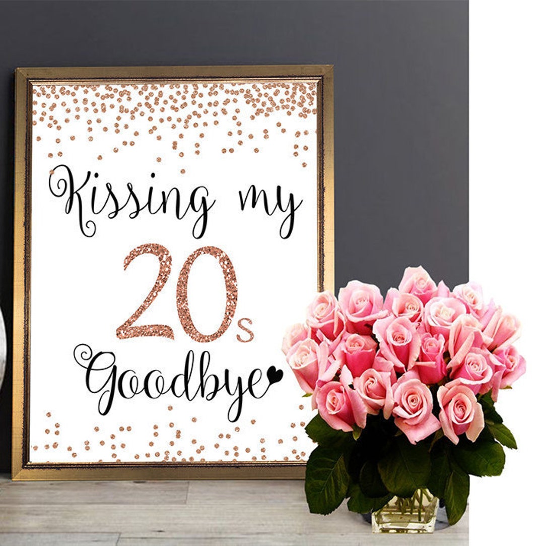 Cheers to 30 Years Kissing My 20s Goodbye 30th Birthday - Etsy