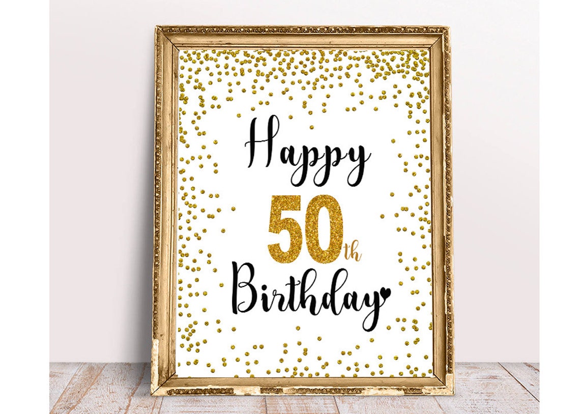Gold 50th Birthday Signs Bundle, Cheers to 50 Years, Hello 50, Happy ...